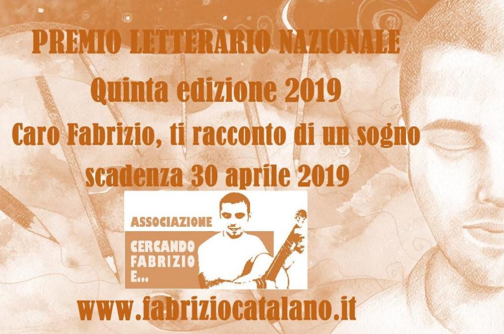 Quinta edizione Caro Fabrizio, ti racconto di un sogno – Cercando ...